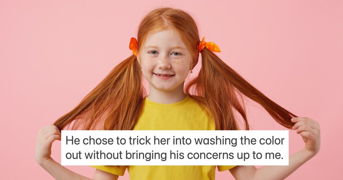 Mom Asks Aita For Re Dyeing My 7yo Daughters Hair Without Her Father