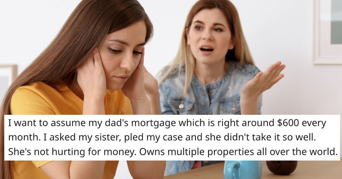 'AITA for asking for the full inheritance instead of splitting it with my wealthy sister ...