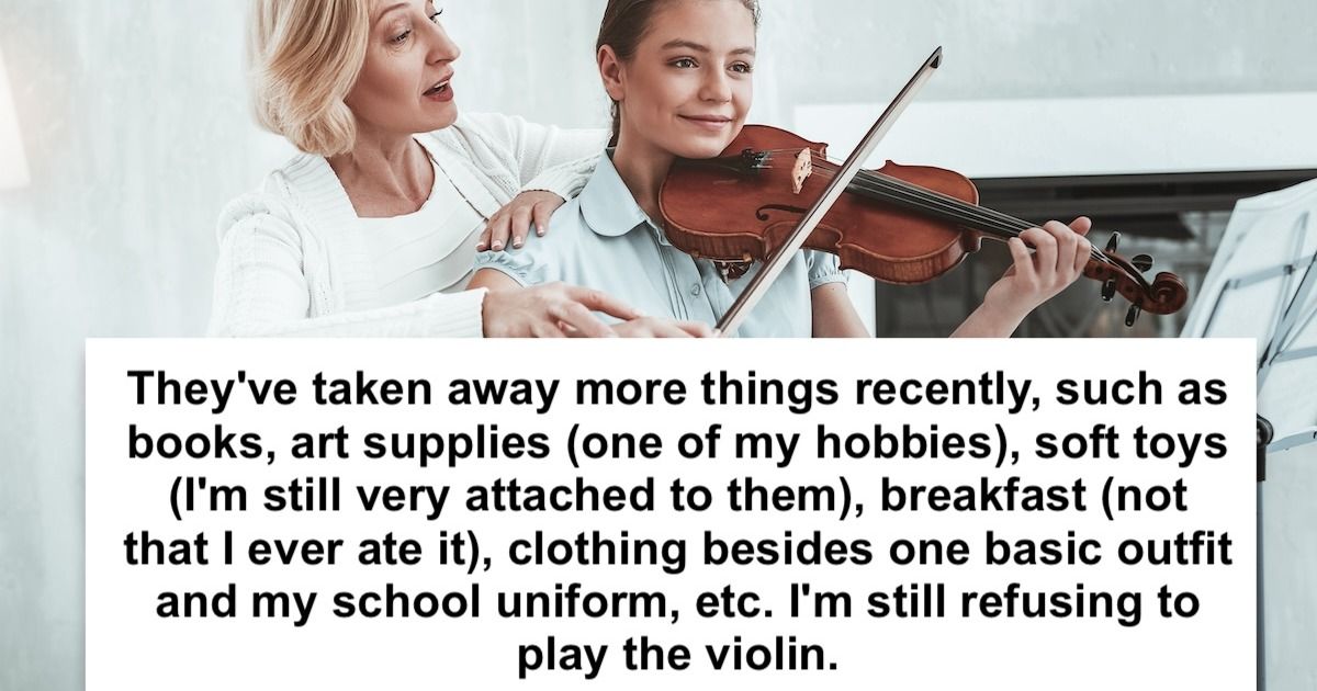 Teen refuses to practice violin after parents withhold meals, friends ...