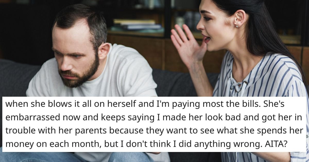 'AITA for telling my fiancée she’s not the breadwinner if she’s not footing the bills?' UPDATED ...