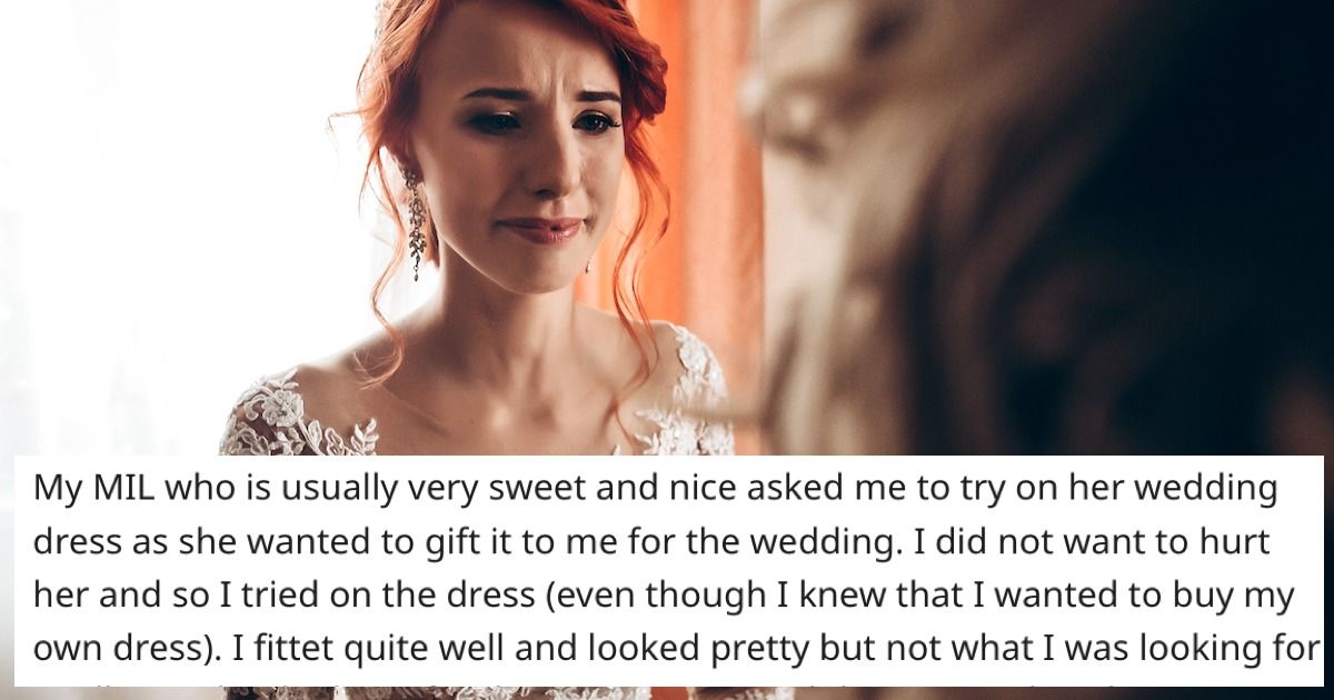 'AITA for not wearing my MIL's wedding dress or compromising on a dress she likes?' UPDATED ...