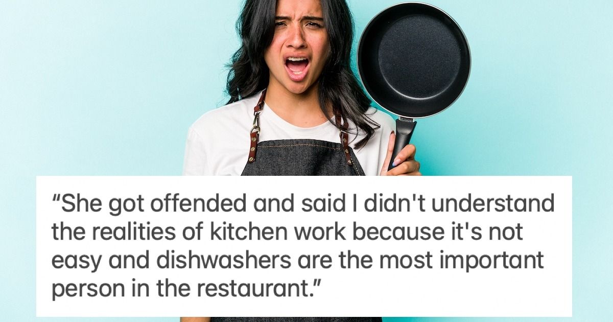 Man upset chef gf told him he isn't qualified to wash dishes in her ...