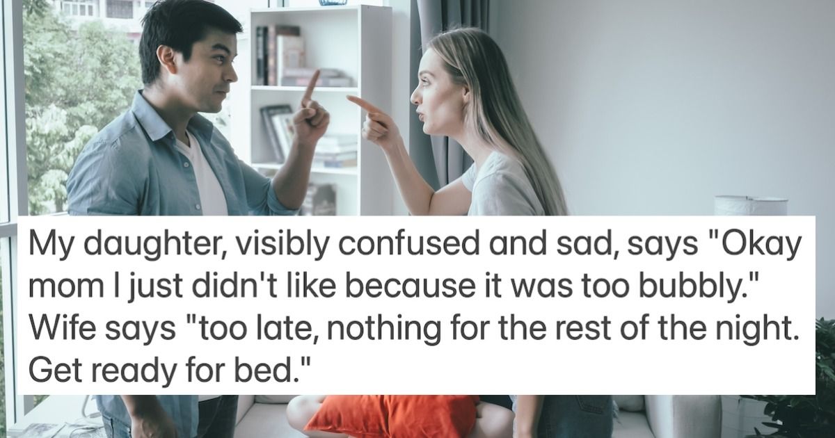 Dad disagrees with wife's punishment for 5yo; says, 'she is a ...