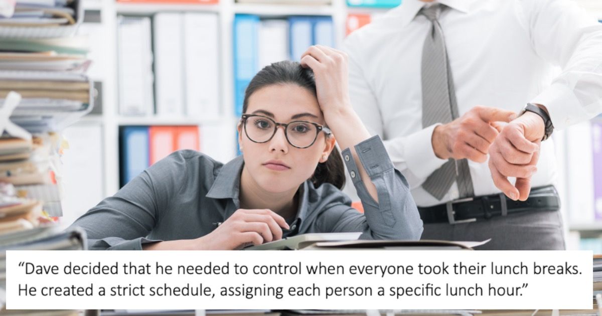 Manager regrets dictating lunch schedules after employees maliciously ...