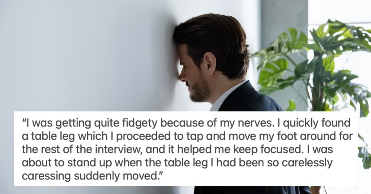Man realizes he was accidentally caressing potential boss' leg ...