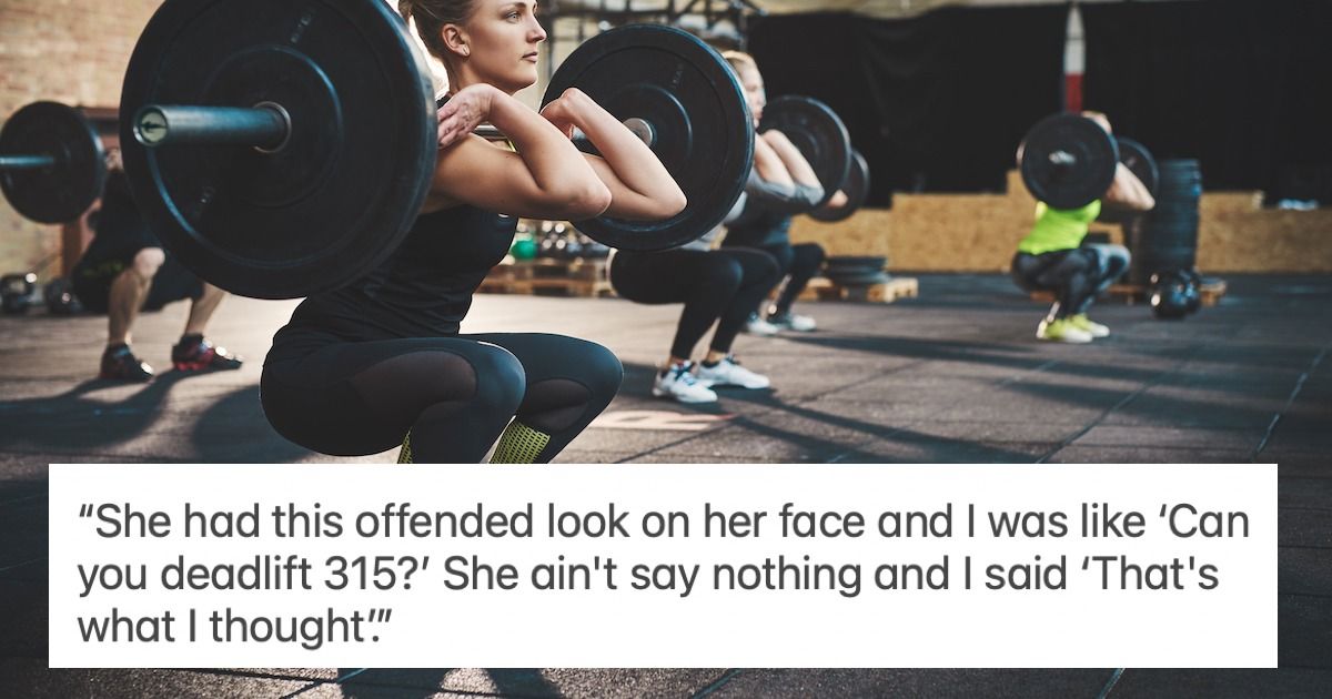 Man won't let woman spot him at the gym because 'that's a death wish ...