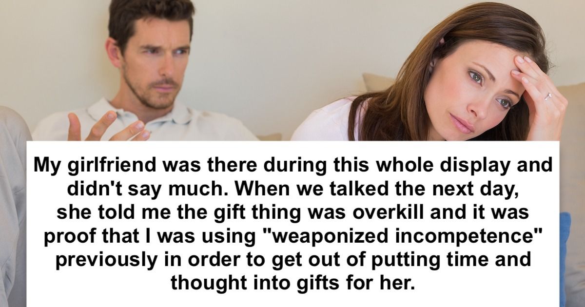 Man gets elaborate bday gift for best friend, GF gets upset, 'you never ...