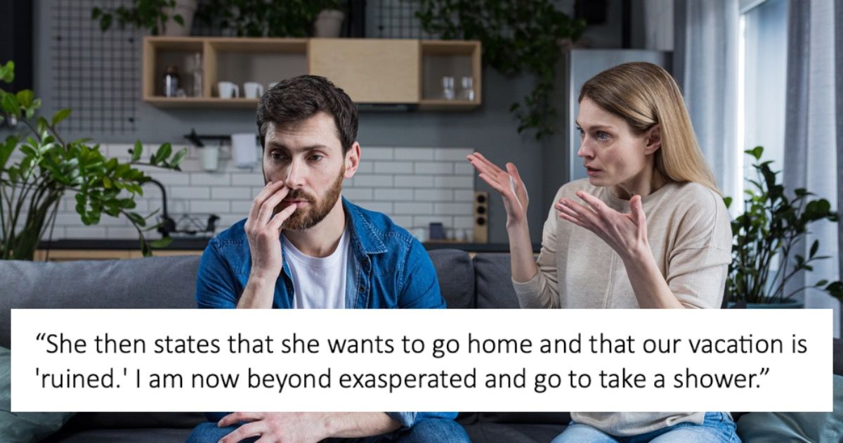 Man refuses to 'ruin' vacation and drive 1.5 hours to fix his wife's ...