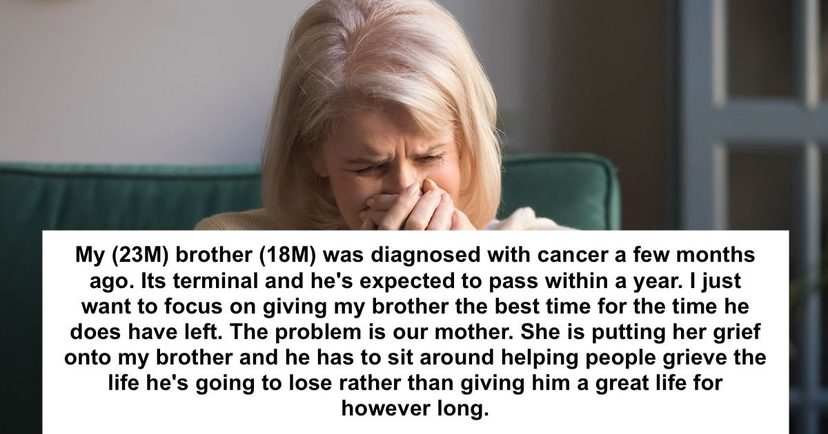 Man snaps at mom crying over brother with cancer, 'stop putting your ...