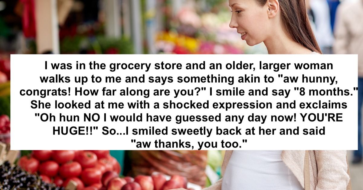 Pregnant woman gets called 'huge' by stranger in grocery store, replies ...
