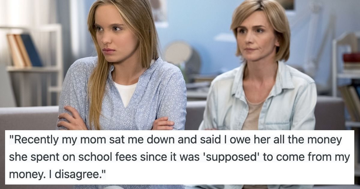 'AITA if I refuse to share my inheritance money with my mom?' UPDATED | Someecards AITA