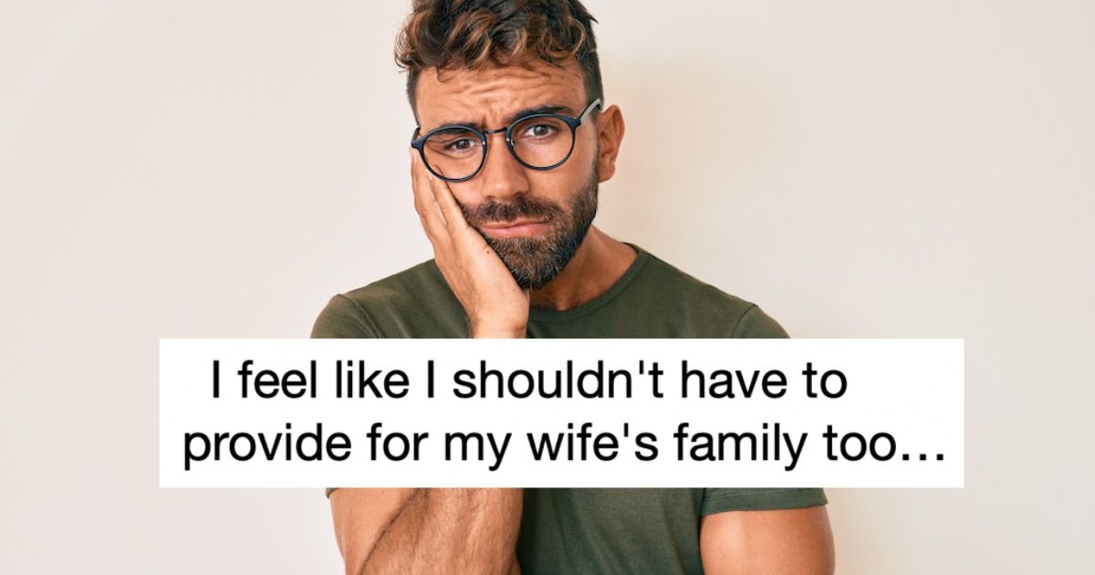 Man cuts off wife's struggling family when she decides to be a SAHM ...