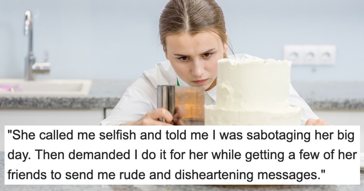 'AITA for "ruining" my friend's relationship by refusing to bake her ...