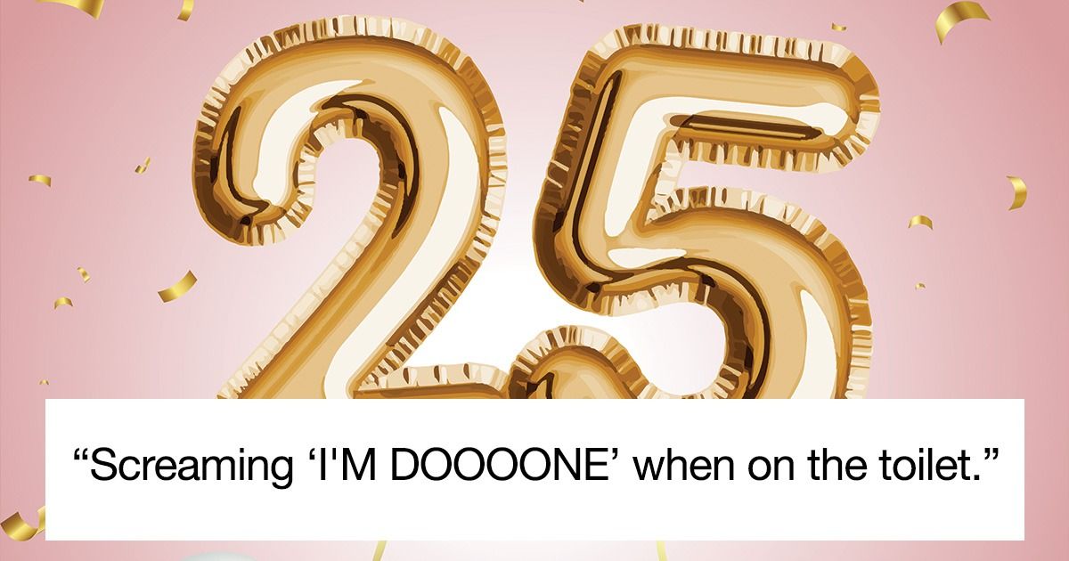 18 people answer the question, 'What is 25 years old too old for ...