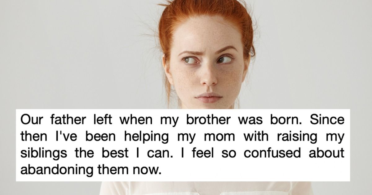 Woman 'abandons' younger siblings to avoid 'bigoted' mom. AITA? UPDATED 4X | Someecards Parenting