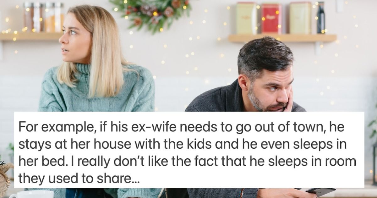 Woman gives BF ultimatum: 'sleep at your ex-wife and kids' house for Christmas and we break up ...