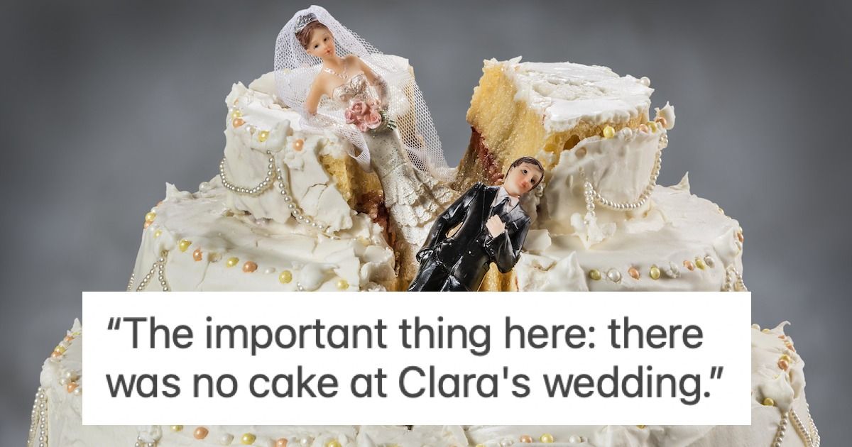 Stepsister Refuses To Make Wedding Cake For Free Brother Wants Divorce Updated Someecards