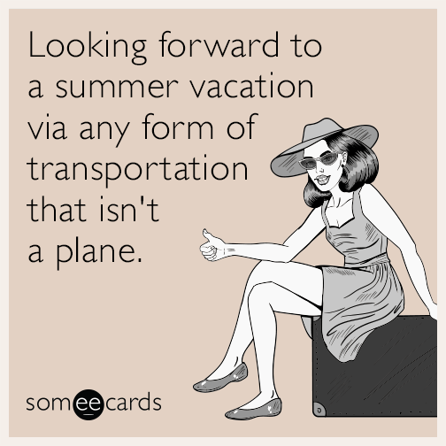 Looking forward to a summer vacation via any form of transportation ...