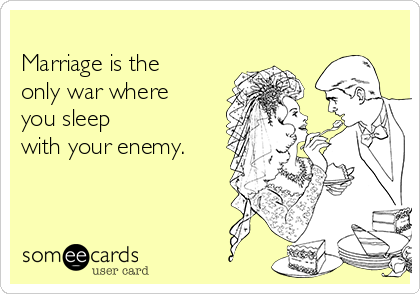 Someecards Marriage