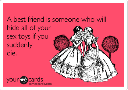 Rotten Ecards Best Friend