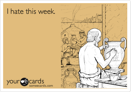 I hate this week. | Workplace Ecard