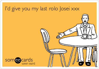 I'd give you my last rolo Josei xxx | Confession Ecard