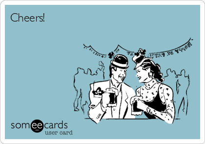 Cheers! | Friendship Ecard