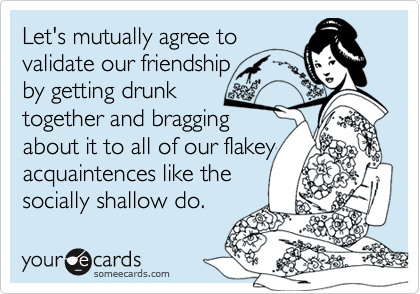 Drunk Friend Ecards